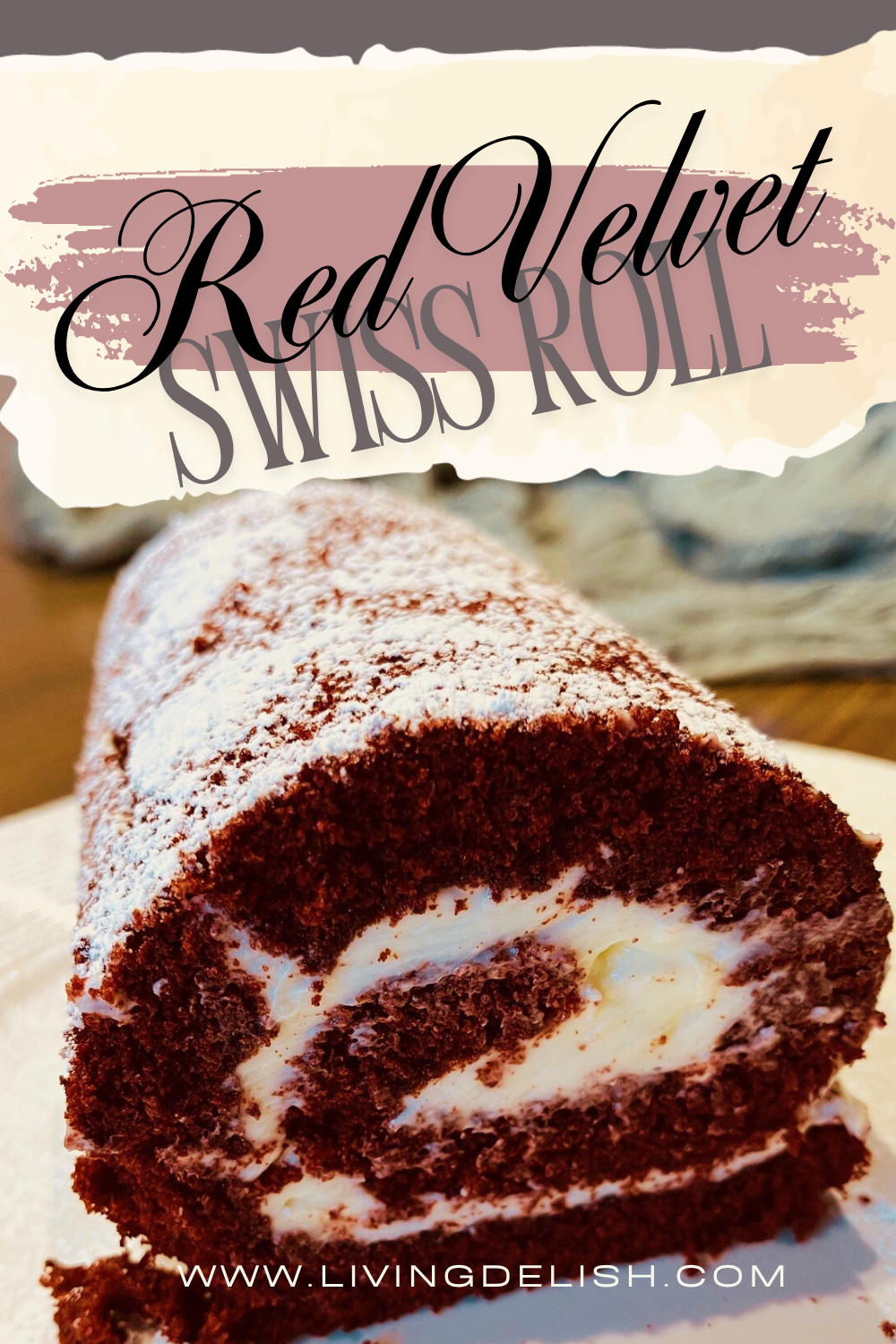 Make this easy Red velvet Swiss roll, today!